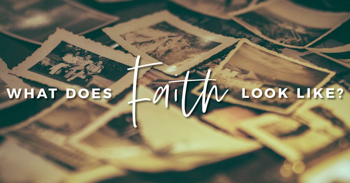What Does Faith Look Like? (Part 3) | Sermons | Victory Church