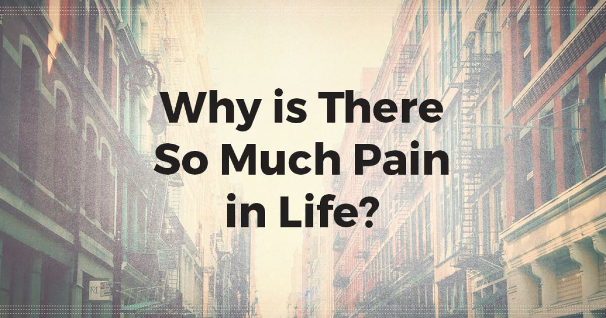 Why is There So Much Pain in Life? | Part 1 | Sermons | Victory Church